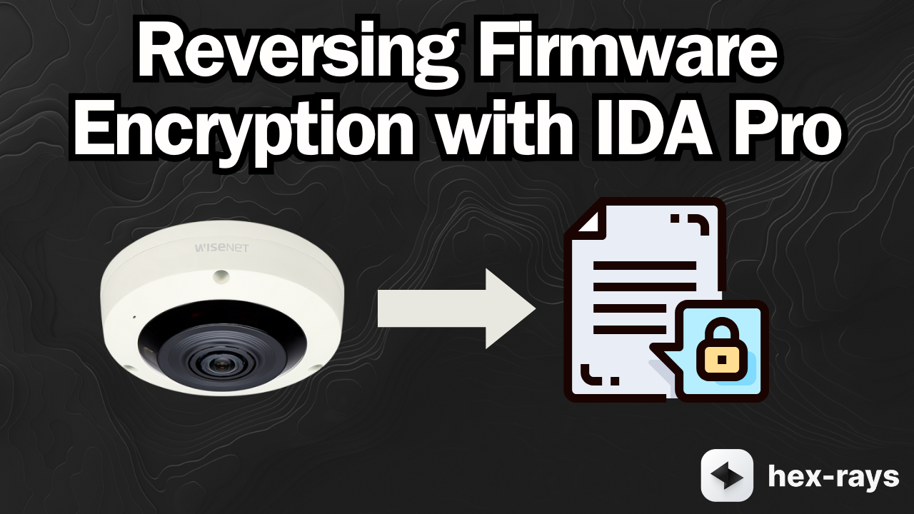Reverse Engineering Hanwha Security Camera Firmware File Decryption ...